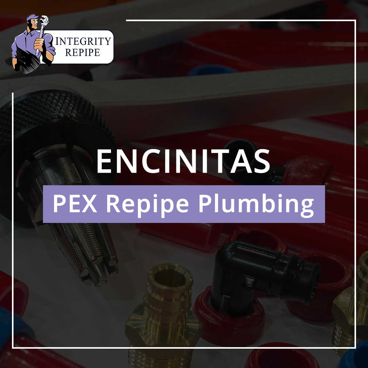 Affordable PEX Repipe and Plumbing Specialists In Encinitas